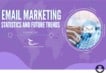 39 Ultimate Email Marketing Statistics in 2020 [Infographic]